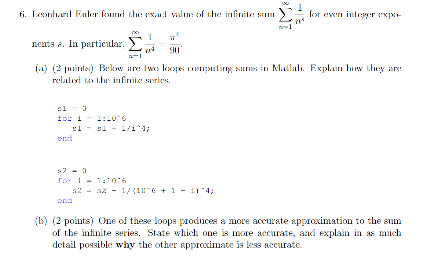 Solved Leonhard Euler found the exact value of the infinite | Chegg.com