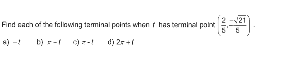 Solved Find each of the following terminal points when t has | Chegg.com