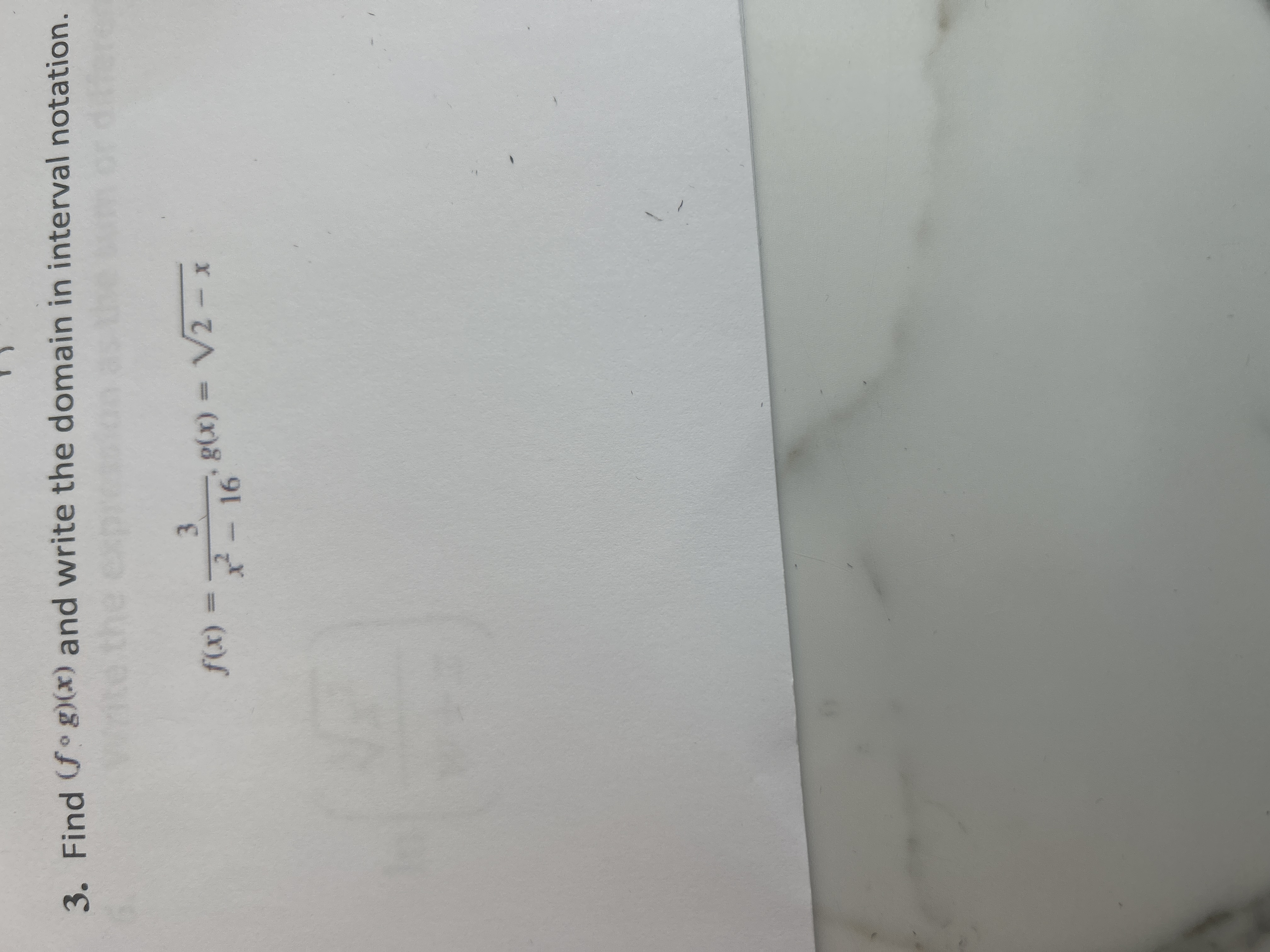 Solved Find (f@g)(x) ﻿and write the domain in interval | Chegg.com