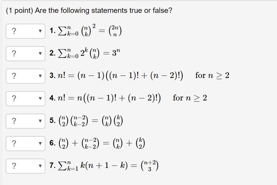 Solved (1 point) Are the following statements true or false? | Chegg.com