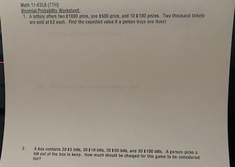 Solved Math 11-E2L8 (TTH) Binomial Probability Worksheet: 1. | Chegg.com