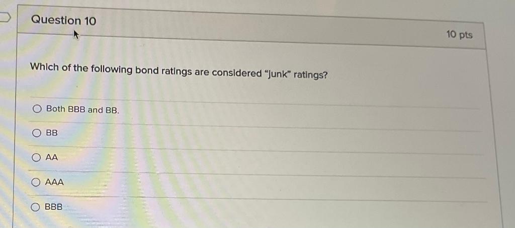 Solved Which of the following bond ratings are considered | Chegg.com