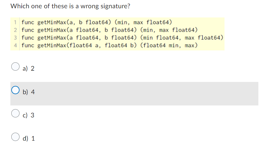 Solved Which one of these is a wrong signature? 1 func | Chegg.com