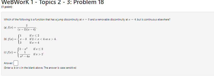 Solved WeBWorK 1 - Topics 2 - 3: Problem 18 (1 point) Which | Chegg.com