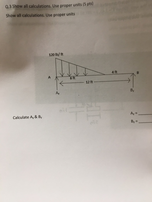 Solved Show all calculations. Use proper units Show all | Chegg.com