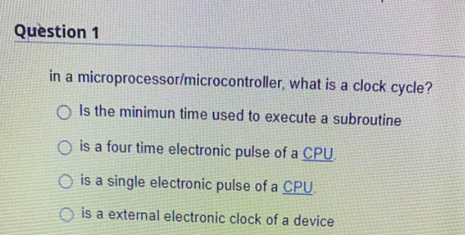 Solved Question 1 in a microprocessor/microcontroller, what | Chegg.com