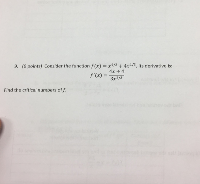 Solved 9. (6 points) Consider the function f(x) = x4/3 + | Chegg.com