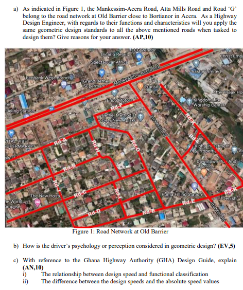 Solved a) As indicated in Figure 1, the Mankessim-Accra | Chegg.com