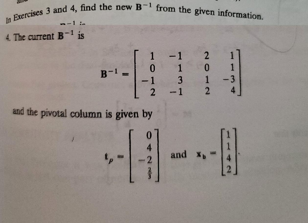Solved In Exercises 3 and 4, find the new B-1 from the given | Chegg.com