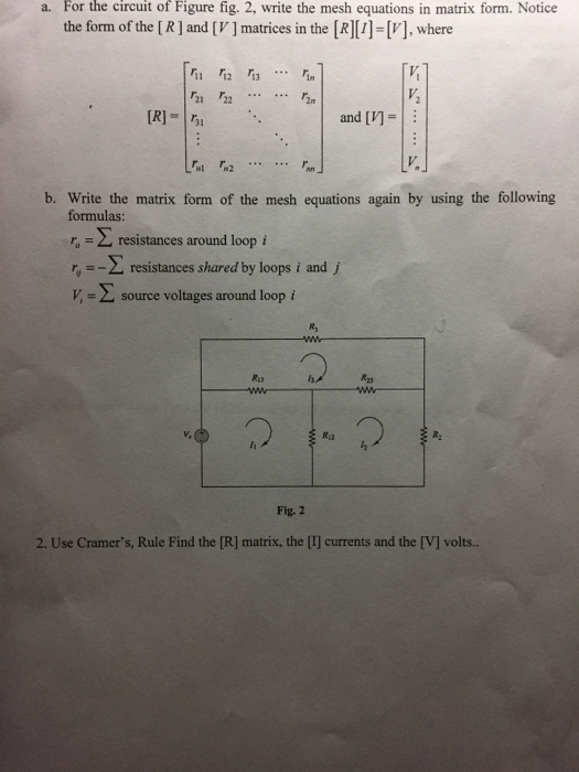 Solved For the circuit of Figure fig. 2, write the mesh | Chegg.com