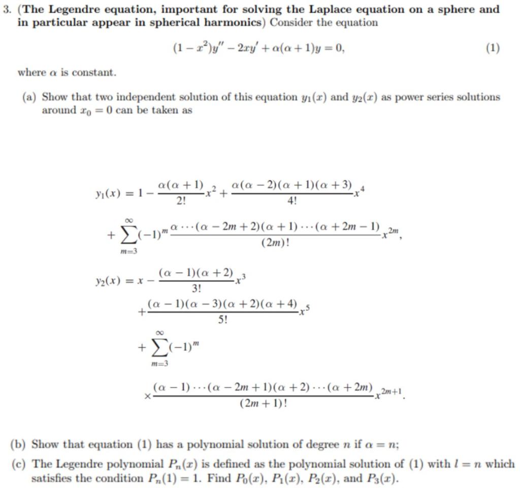 Solved 3. (The Legendre equation, important for solving the | Chegg.com