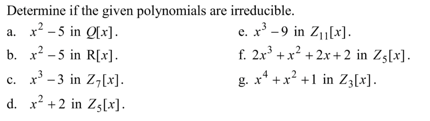 Solved Determine if the given polynomials are | Chegg.com