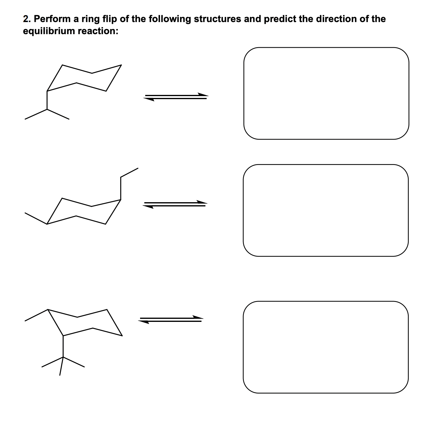 Solved 2. Perform a ring flip of the following structures | Chegg.com
