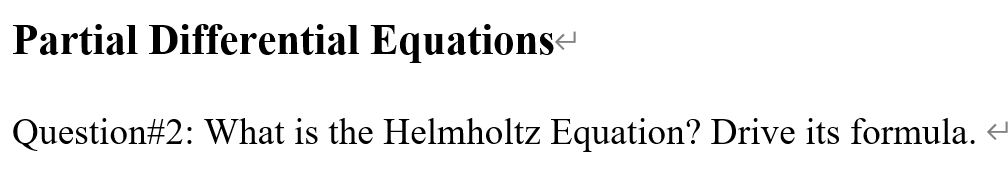 Solved Partial Differential Equations Question\#2: What is | Chegg.com