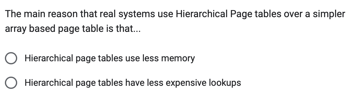 Solved The main reason that real systems use Hierarchical | Chegg.com