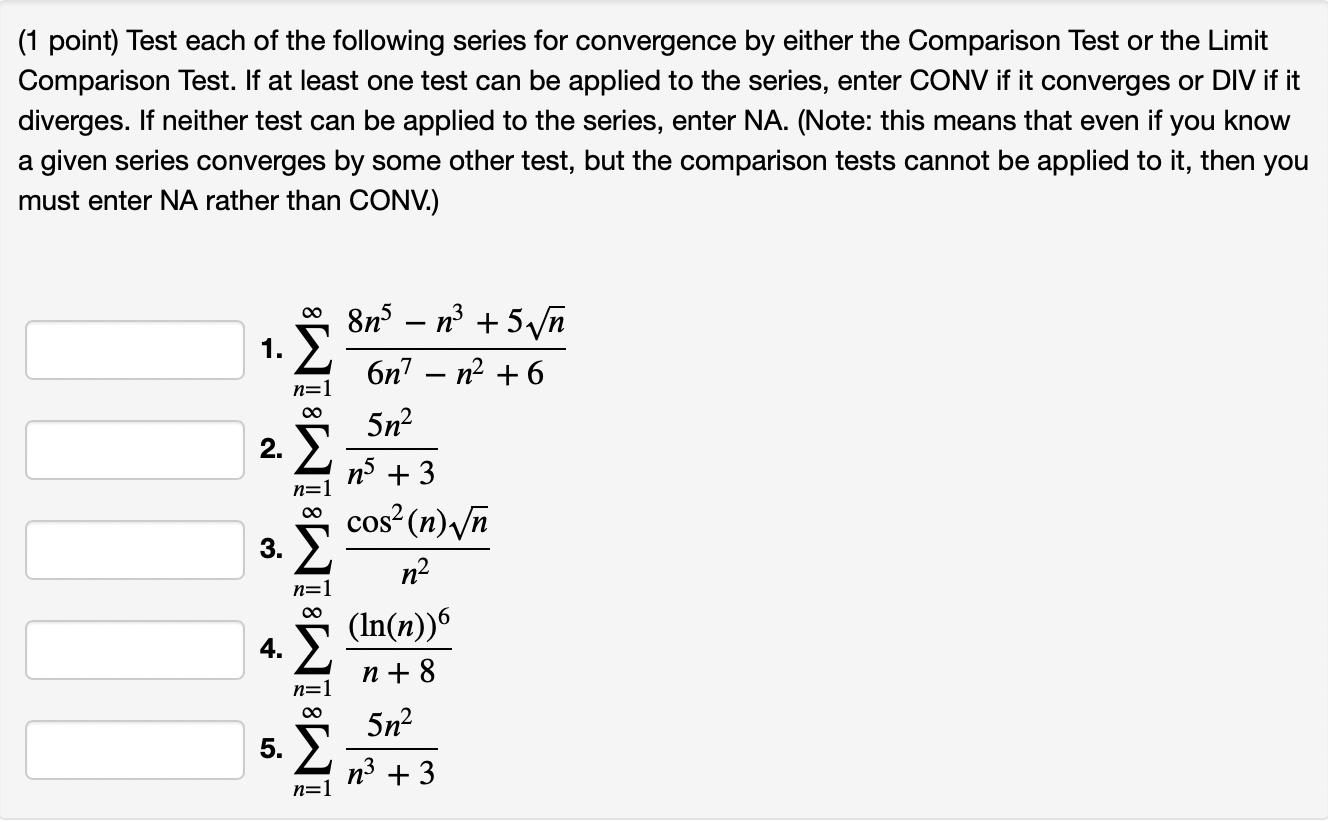 Solved Test each of the following series for convergence by | Chegg.com