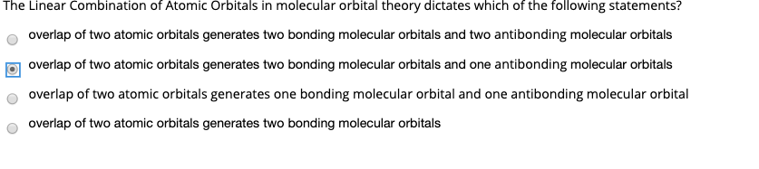 Solved The Linear Combination of Atomic Orbitals in | Chegg.com