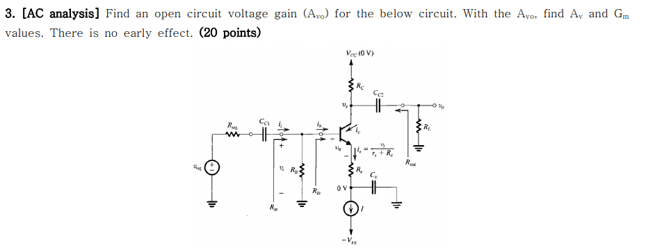Solved 3. [AC analysis) Find an open circuit voltage gain | Chegg.com