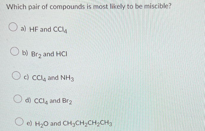 Solved Which pair of compounds is most likely to be | Chegg.com