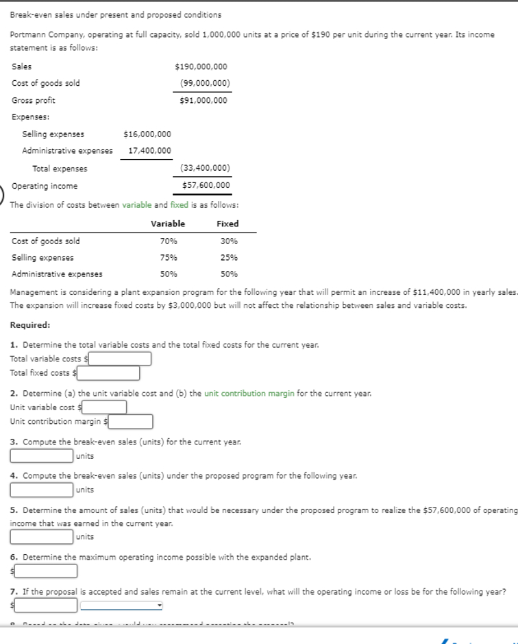 Solved Break-even sales under present and proposed | Chegg.com