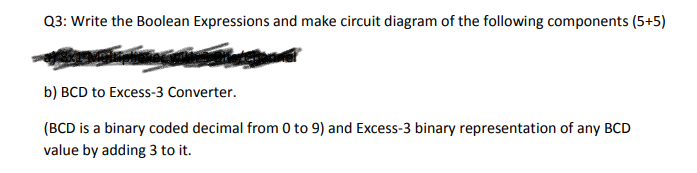 Solved Q3: Write the Boolean Expressions and make circuit | Chegg.com
