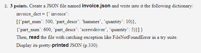 Solved = 2. 3 points. Create a JSON file named invoice.json | Chegg.com