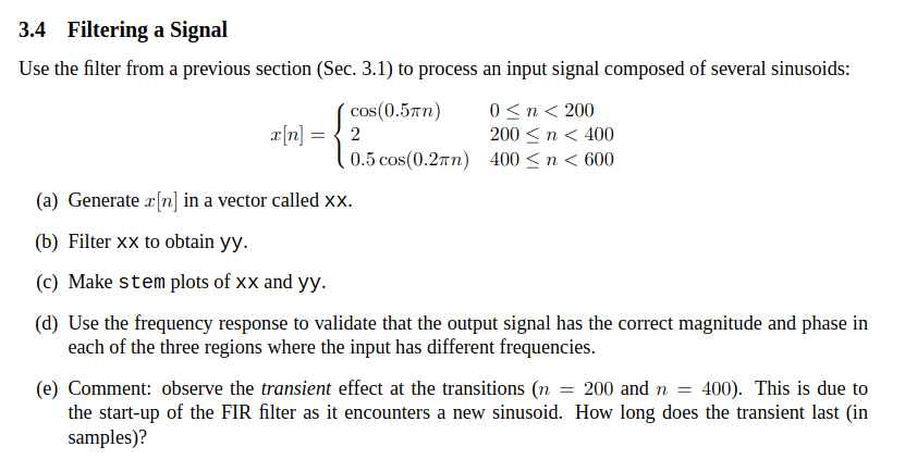 3.4 ﻿Filtering a SignalUse the filter from a previous | Chegg.com