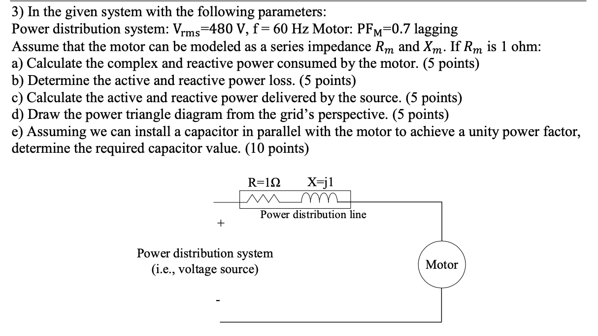 Solved 3) In the given system with the following parameters: | Chegg.com