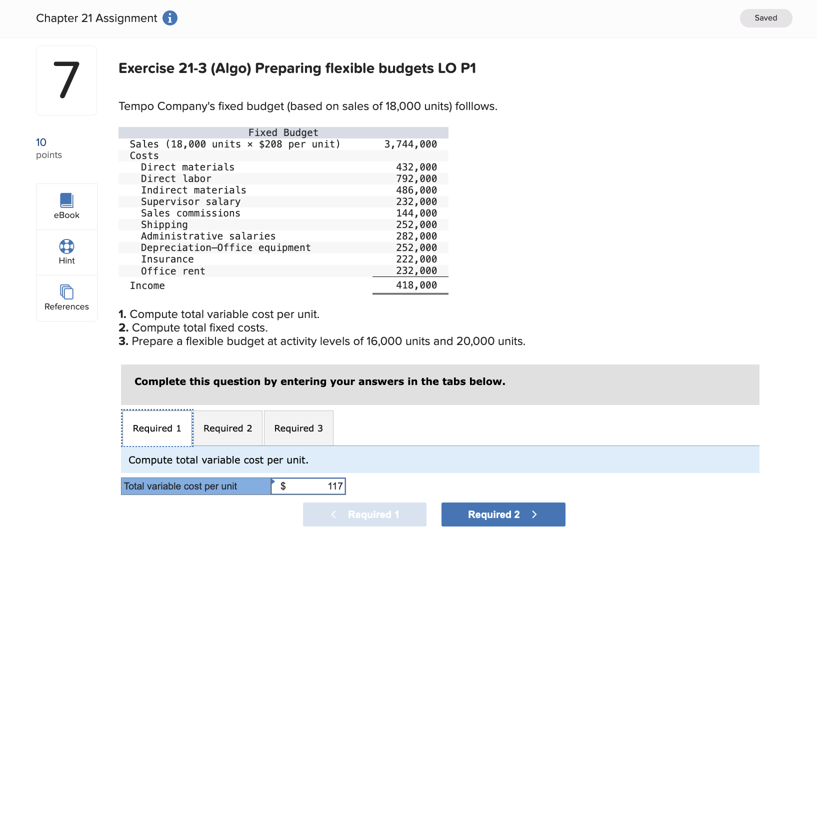 Solved Exercise 21-3 (Algo) Preparing flexible budgets LO P1 | Chegg.com