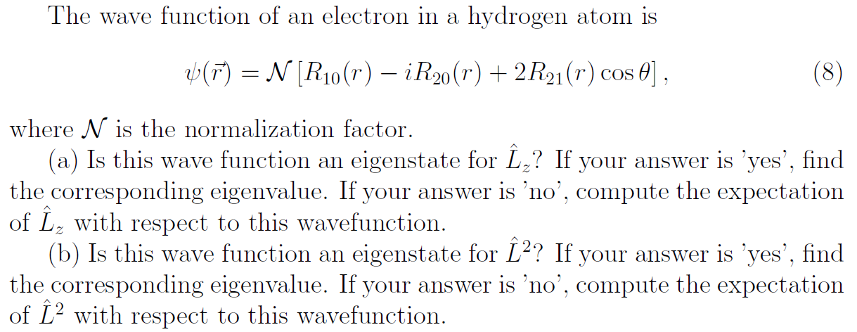 Solved The wave function of an electron in a hydrogen atom | Chegg.com