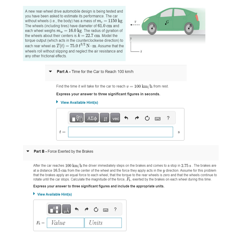 Solved A new rear-wheel drive automobile design is being | Chegg.com