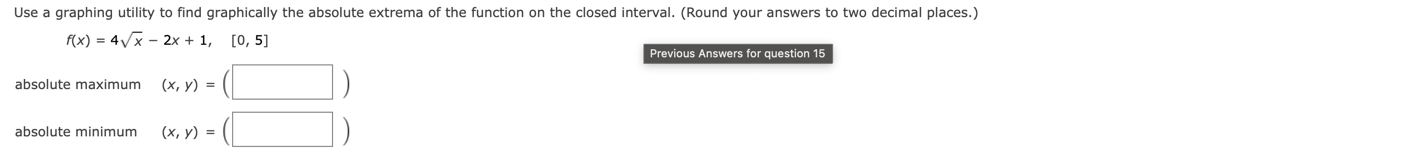 Solved Use a graphing utility to ﻿find graphically the | Chegg.com