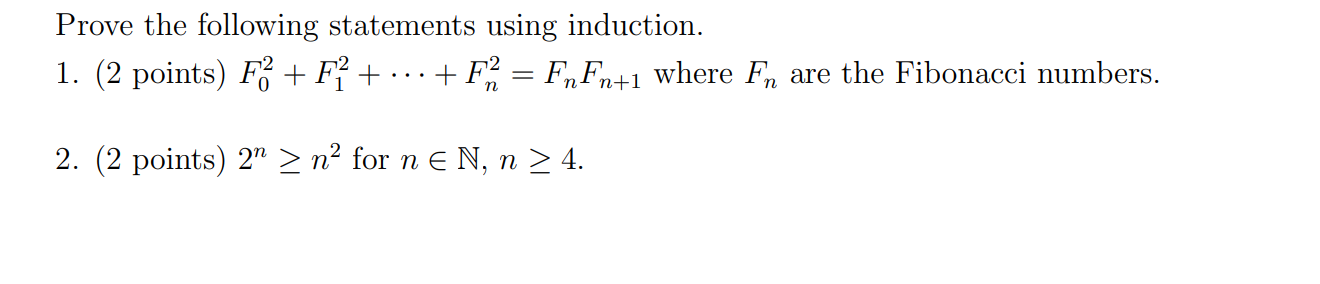 Solved Prove the following statements using induction. 1. (2 | Chegg.com
