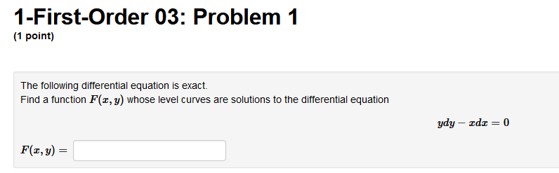 Solved 1-First-Order 03: Problem 1 (1 point) The following | Chegg.com