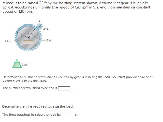 Solved A load is to be raised 23ft ﻿by the hoisting system | Chegg.com