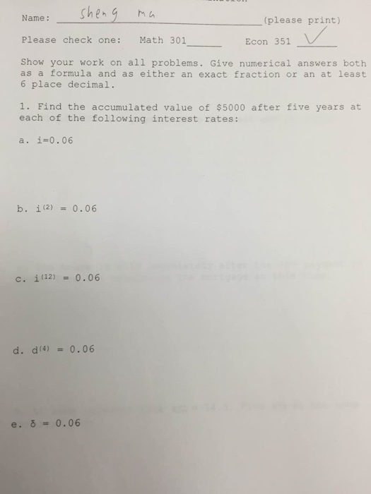 Solved Show your work on all problems. Give numerical | Chegg.com