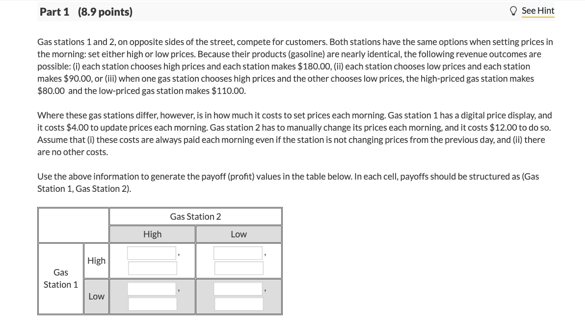Solved Part 1 (8.9 points) See Hint Gas stations 1 and 2, on | Chegg.com