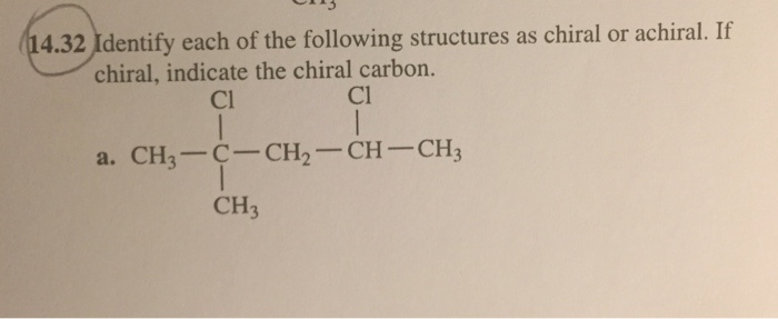 Solved Identify each of the following structures as chiral | Chegg.com