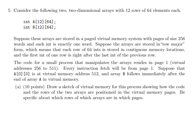 Solved 5. Consider the following two, two-dimensional arrays | Chegg.com