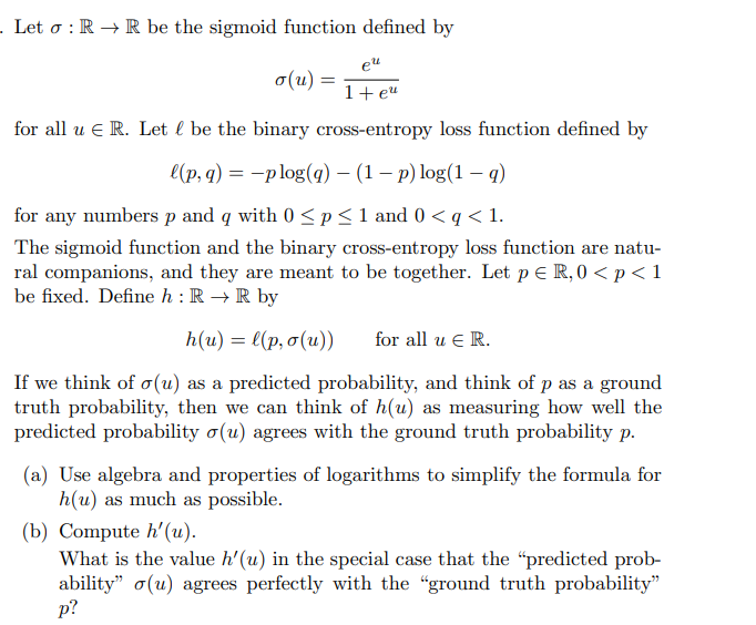 Solved Let σ:R→R ﻿be the sigmoid function defined | Chegg.com