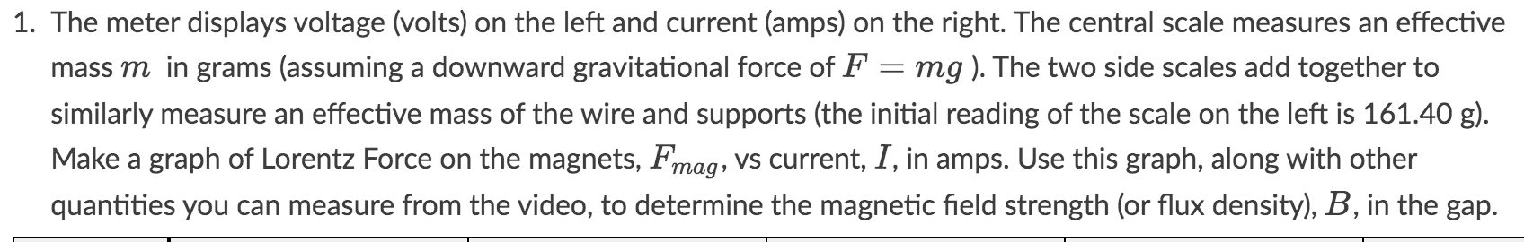 v Measure B Field Using Lorentz Force We can compare | Chegg.com