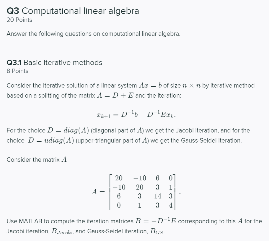 Solved Q3 Computational linear algebra 20 Points Answer the | Chegg.com