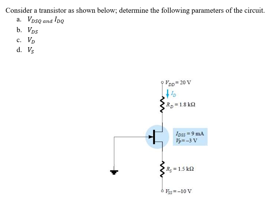 Solved Consider a transistor as shown below; determine the | Chegg.com