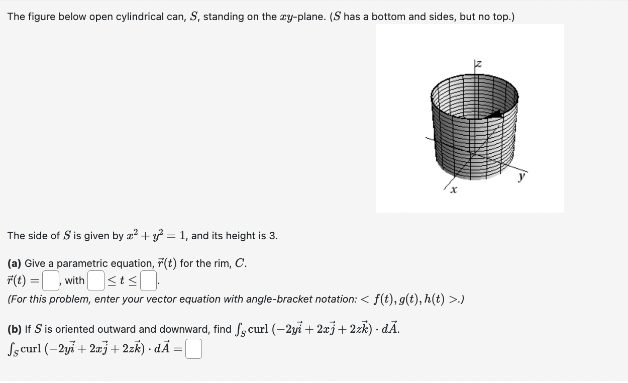 Solved The figure below open cylindrical can, S, standing on | Chegg.com