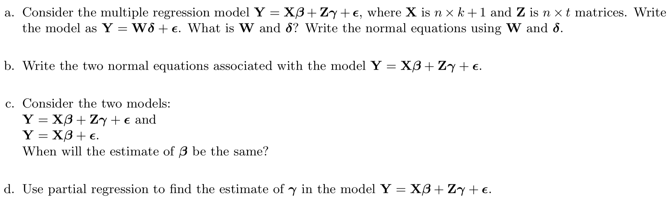 Solved a. Consider the multiple regression model Y = | Chegg.com