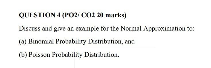 Solved QUESTION 4 (PO2/ CO2 20 marks) Discuss and give an | Chegg.com