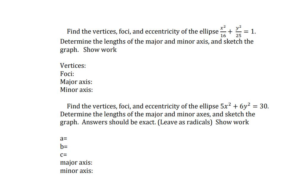 Solved Find the vertices, foci, and eccentricity of the | Chegg.com