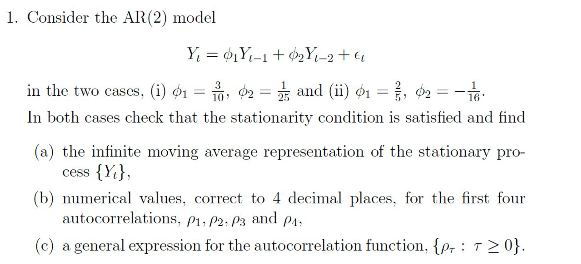 Solved Consider the AR(2) ﻿modelYt=φ1Yt-1+φ2Yt-2+εlontin the | Chegg.com