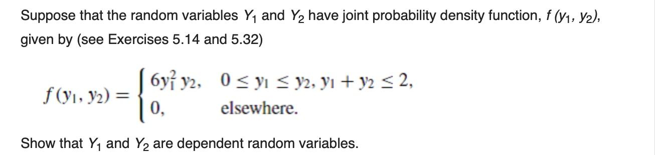 Solved Suppose that the random variables Y1 and Y2 have | Chegg.com