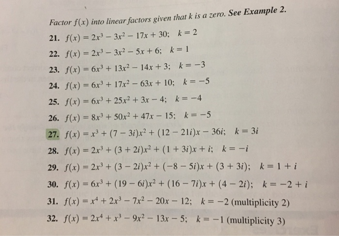 Solved Factor (x) into linear factors given that k is a | Chegg.com